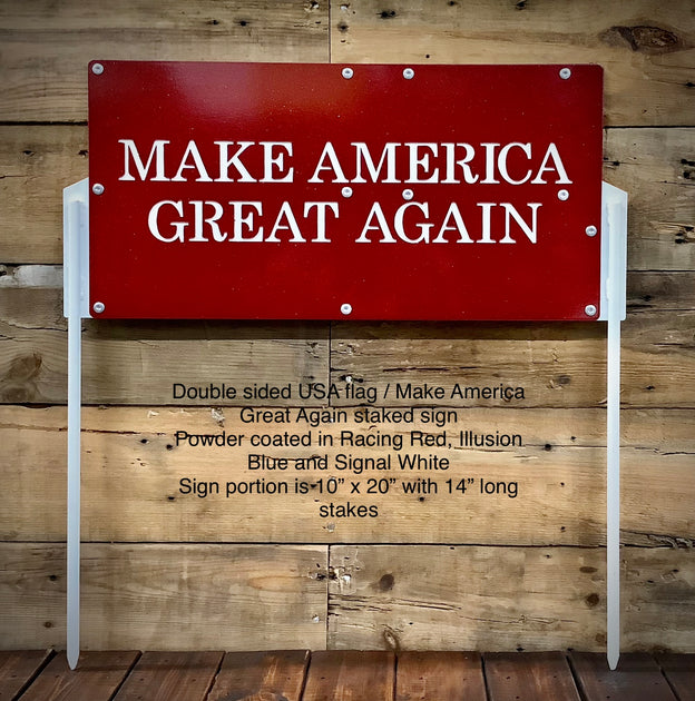 MAGA/USA Flag Double Sided Staked Yard Sign-U3 – I-80 Metal Art